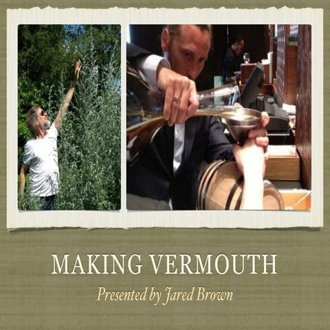 Making Vermouth for Home and Bar-Presentation | PDF