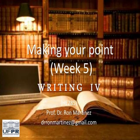 Making your point (week 5) am | PPT