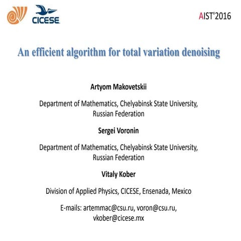 Artyom Makovetskii An Efficient Algorithm For Total Variation Denoising