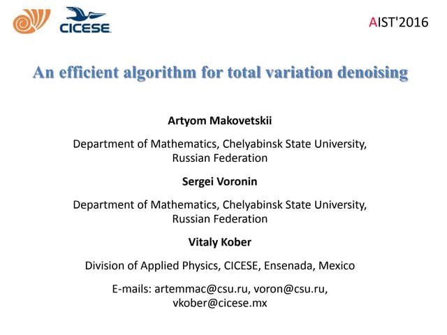 Artyom Makovetskii An Efficient Algorithm For Total Variation Denoising