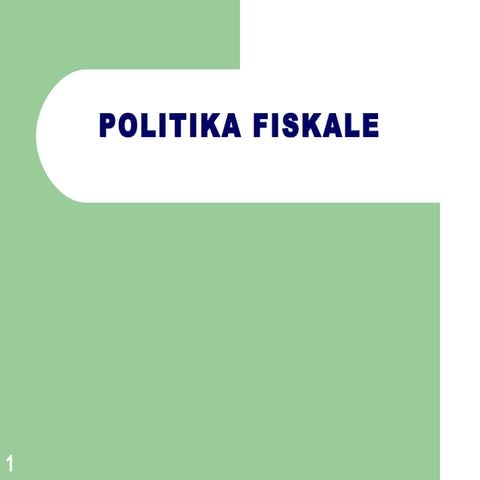 Makro : politika fiskale | PPT