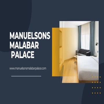 Manuelsons Malabar Palace : Best Hotels in Calicut | PPT