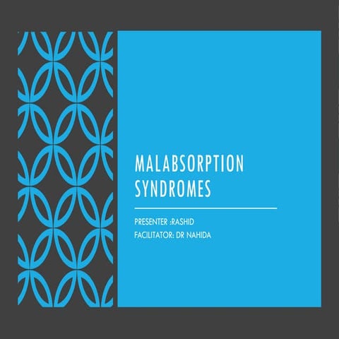 Malabsorption_Detailed_Presentation (1) [Autosaved].pptx
