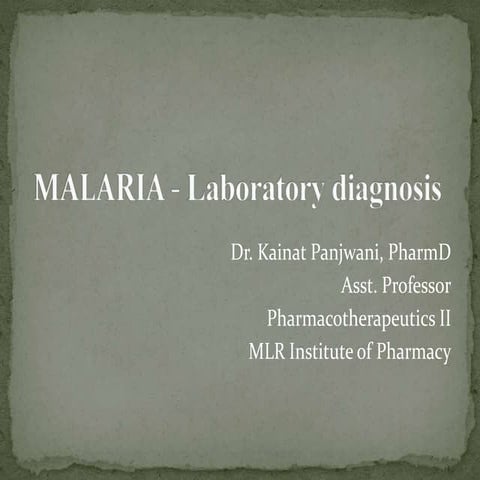 Malaria laboratory diagnosis | PPTX