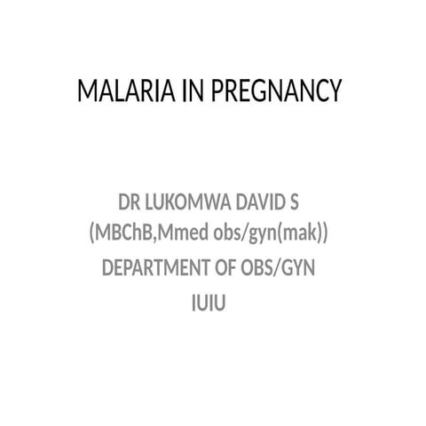 malaria in pregnancy Y3.pptx lllllllllll | PPTX