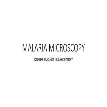 MALARIA MICROSCOPY for the detection of malaria parasites | PPTX