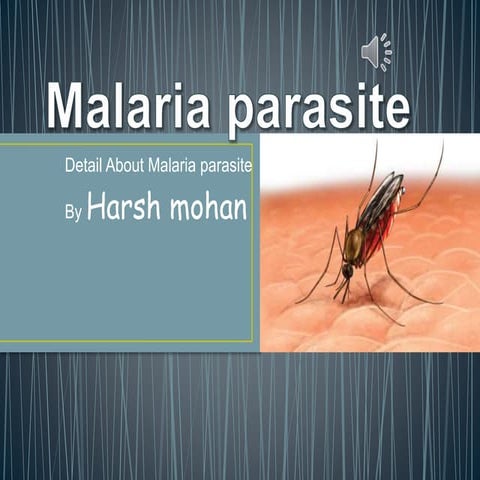 Malaria parasite | PPTX