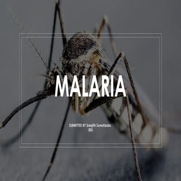 MALARIA ppt sreejith.pptx,etiology,management | PPTX