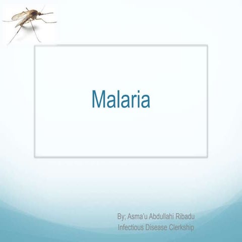 Malaria presentation | PPTX