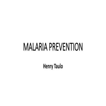MALARIA PREVENTION most those that are done in Zambia | PPTX