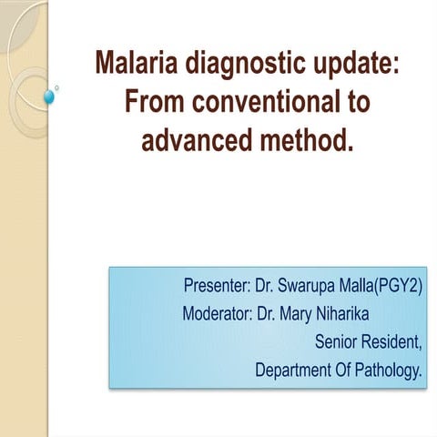 MALARIA UPDATES- details on malaria, investigation, interpretation ...