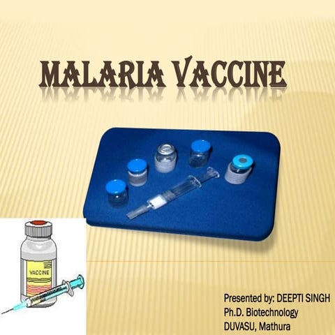 Malaria vaccine | PPTX