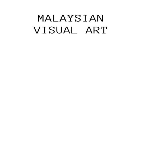 Malaysian Visual Art | PDF | Photography | Arts and Crafts
