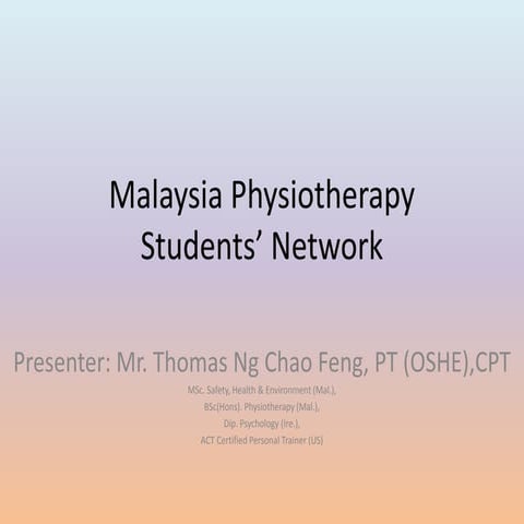 Malaysia physiotherapy students’ network | PPT