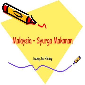 Malaysia – syurga makanan | PPT