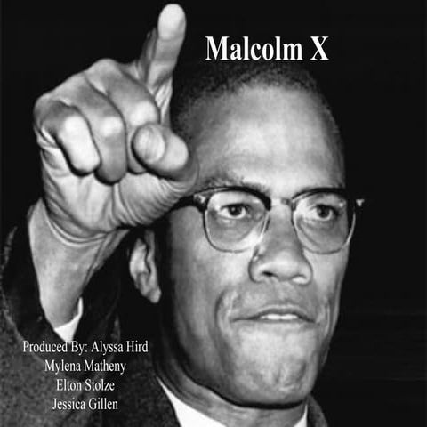Malcolm x Group Presentation | PPT