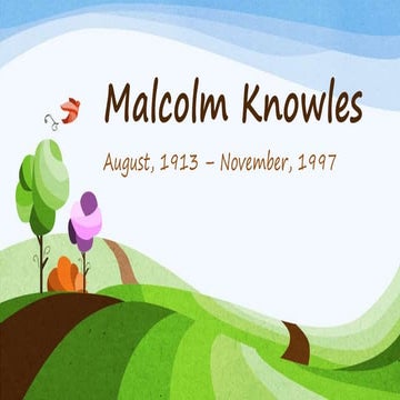Malcolm Knowles | PPT
