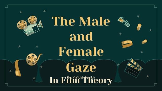 The Male Gaze Theory | PPTX