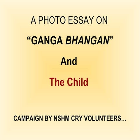 Ganga Bhangan and the Child | PPT
