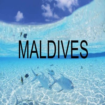 Maldives | PPTX | Asia Travel | Travel Locations