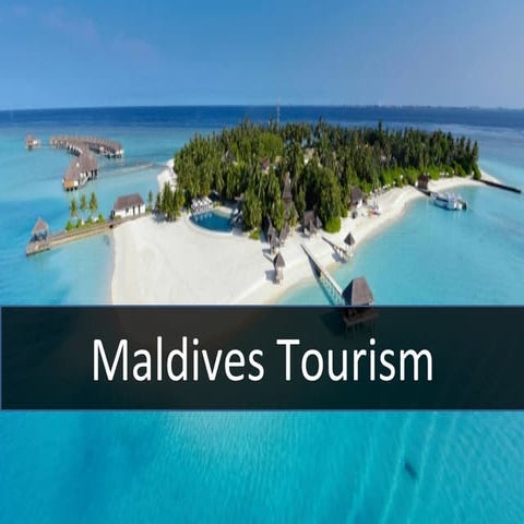 Maldives Tourism | PPT