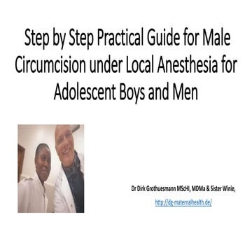Male Circumcision under Local Anaesthesia by Dr Grothuesmann & Sr Winie ...