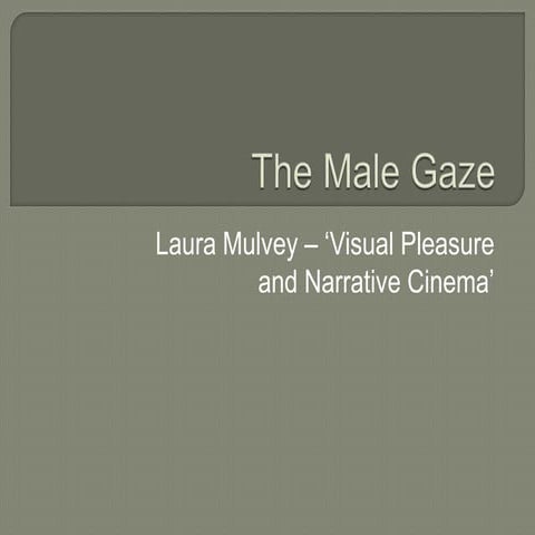 Male Gaze Theory | PPTX