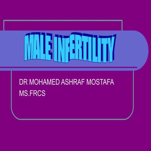 Male infertility | PPT