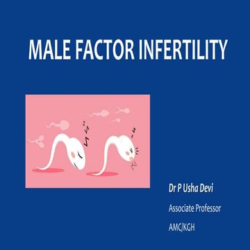 Male infertility PPT - Dr P Usha Devi dt 04 Mar.ppt