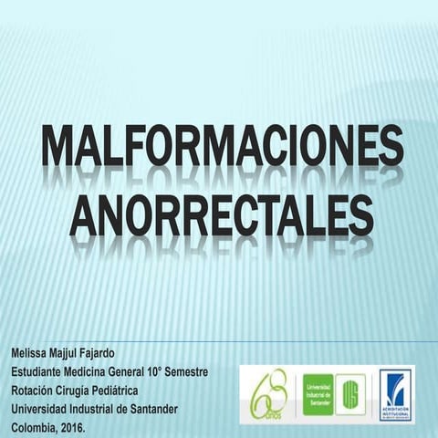 Malformaciones anorrectales | PPTX