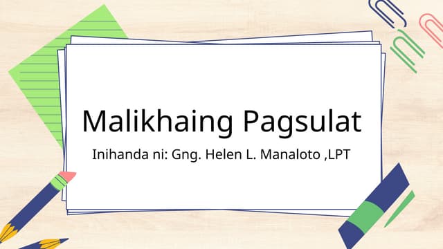 YUNIT II MALIKHAING PAGSULAT for Grade 12 | PPTX