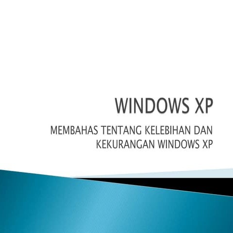 PPT Windows XP (Operating System) | PPTX
