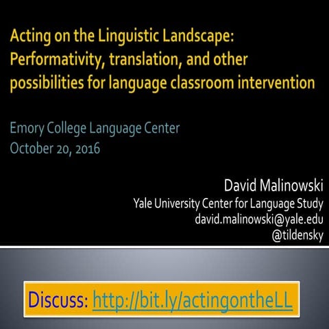Acting on the Linguistic Landscape: Performativity, Translation, and ...