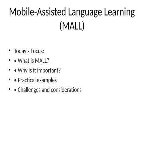 Mobile Assisted Language Learning Approach | PPT