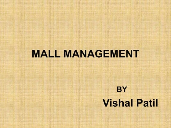 Mall management Process Overview | PPTX | Sale & Lease Back | Business ...