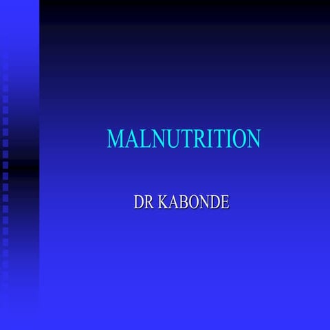 MALNUTRITION.ppt