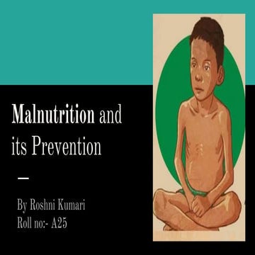 Malnutrition and its prevention.pptx