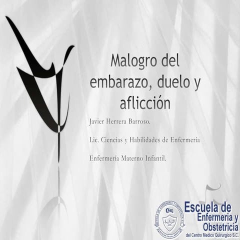 Malogro Del Embarazo, Duelo Y AfliccióN. | PPTX