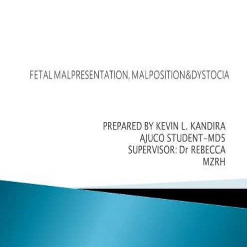 Malpresentation (face, brow) | PPTX