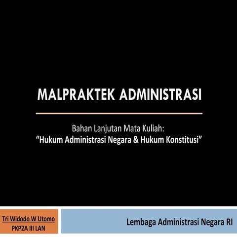Malpraktek Administrasi | PPT
