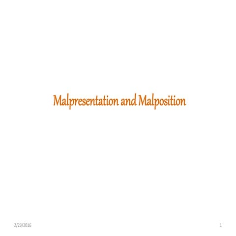 Malpresentation | PPT