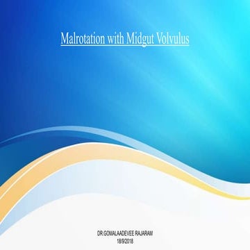 Malrotation with midgut volvulus.pptx