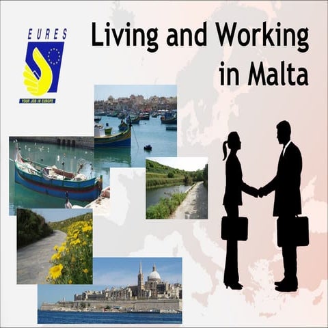 Living and Working in Malta, presented by EURES | PPT