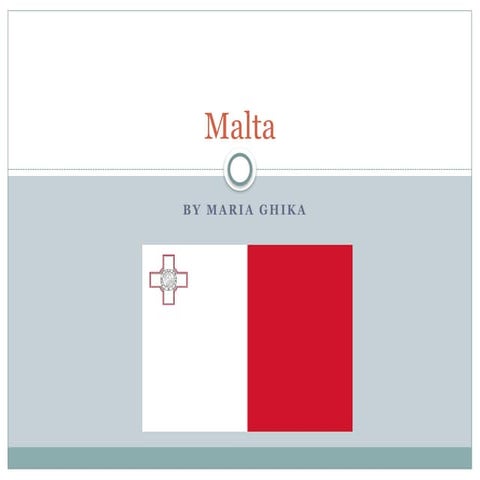 Malta_Maria_Ghika_B3_English Course Project.pptx
