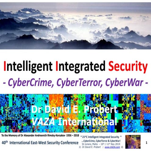 Intelligent, Integrated Cybersecurity - CyberCrime, CyberTerror ...