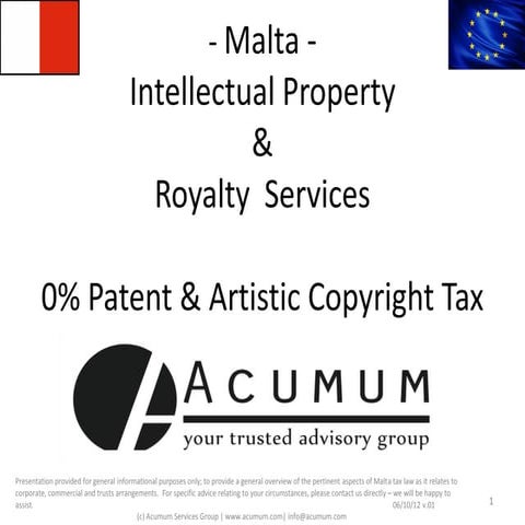 Malta Tax Efficient Intellectual Property & Royalty Jurisdiction-Acumum ...