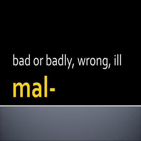 Mal vocabulary words | PPT