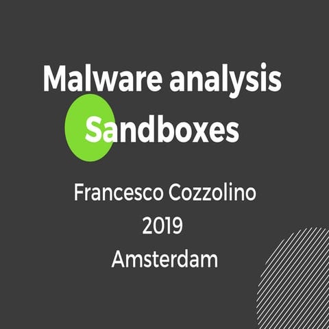 Malware analysis sandboxes | PPT