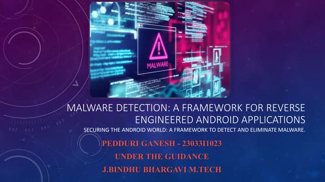 Malware Detection A Framework For Reverse Engineered Android