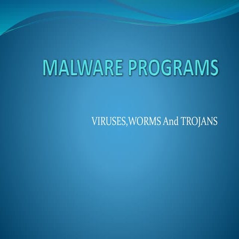 Malware programs | PPTX